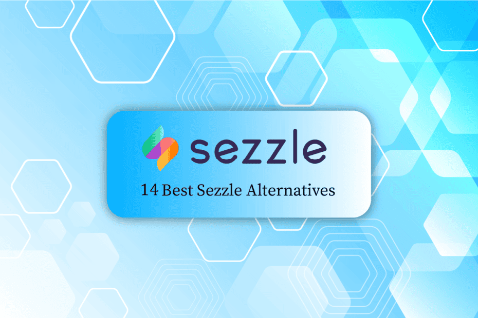 14 Best Sezzle Alternatives & Competitors
