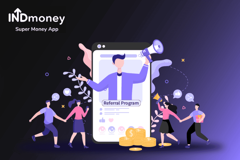 INDMoney Refer and Earn Program: Referral Code Benefits