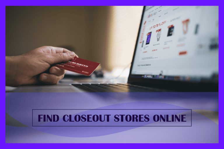 16 Best Websites to Find Closeout Stores Online