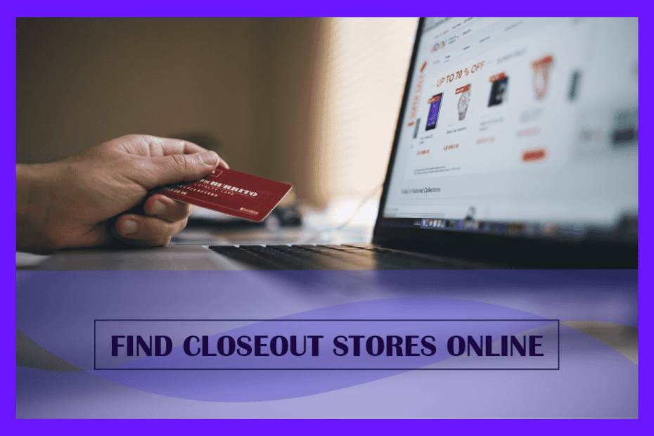 16 Best Websites to Find Closeout Stores Online