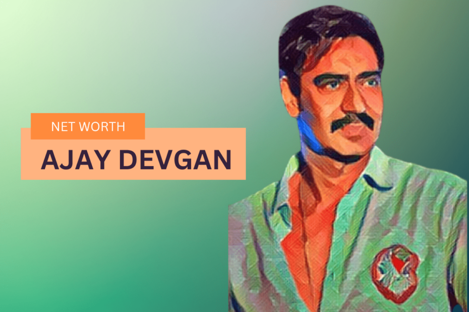 Ajay Devgan Net Worth, Property, Family Ajay Devgan Net Worth, Property, Family