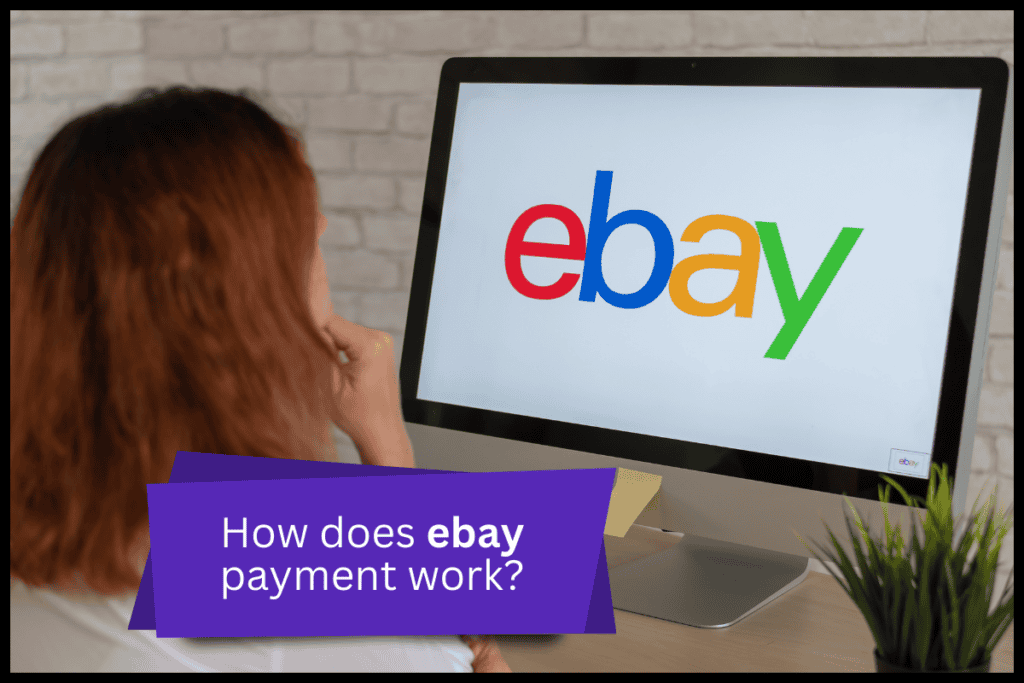 How Does EBay Payment Work Full Guide Moneymint