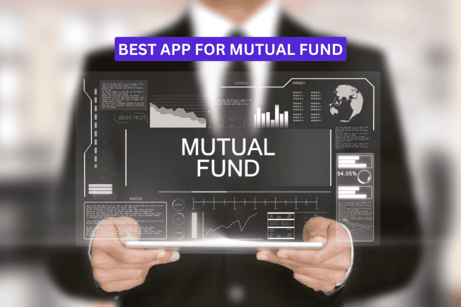 13 Best App for Mutual Fund in India