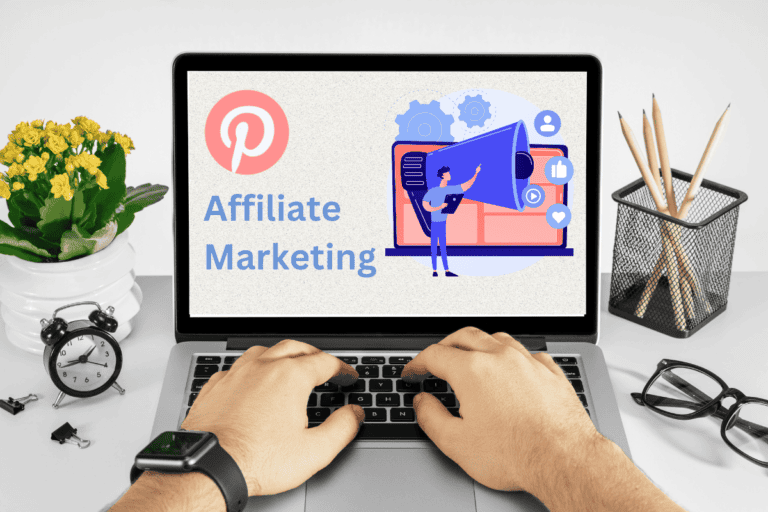 How to Use Pinterest for Affiliate Marketing