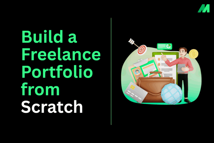 How to Build a Freelance Portfolio from Scratch (Even with Zero Clients)